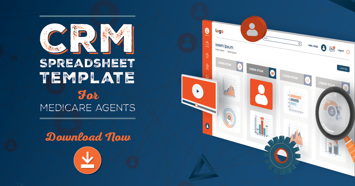 CRM Spreadsheet Template For Medicare Agents - Download Now