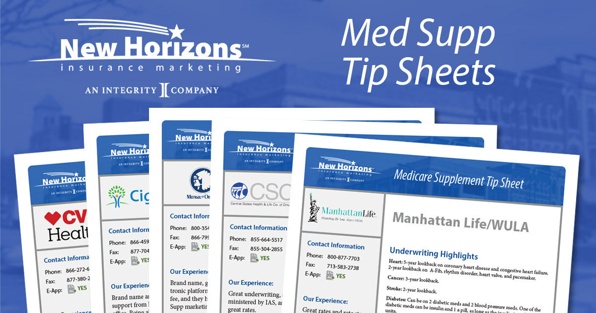 Place Med Supp Business Faster with the Medicare Supplement Tip Sheets