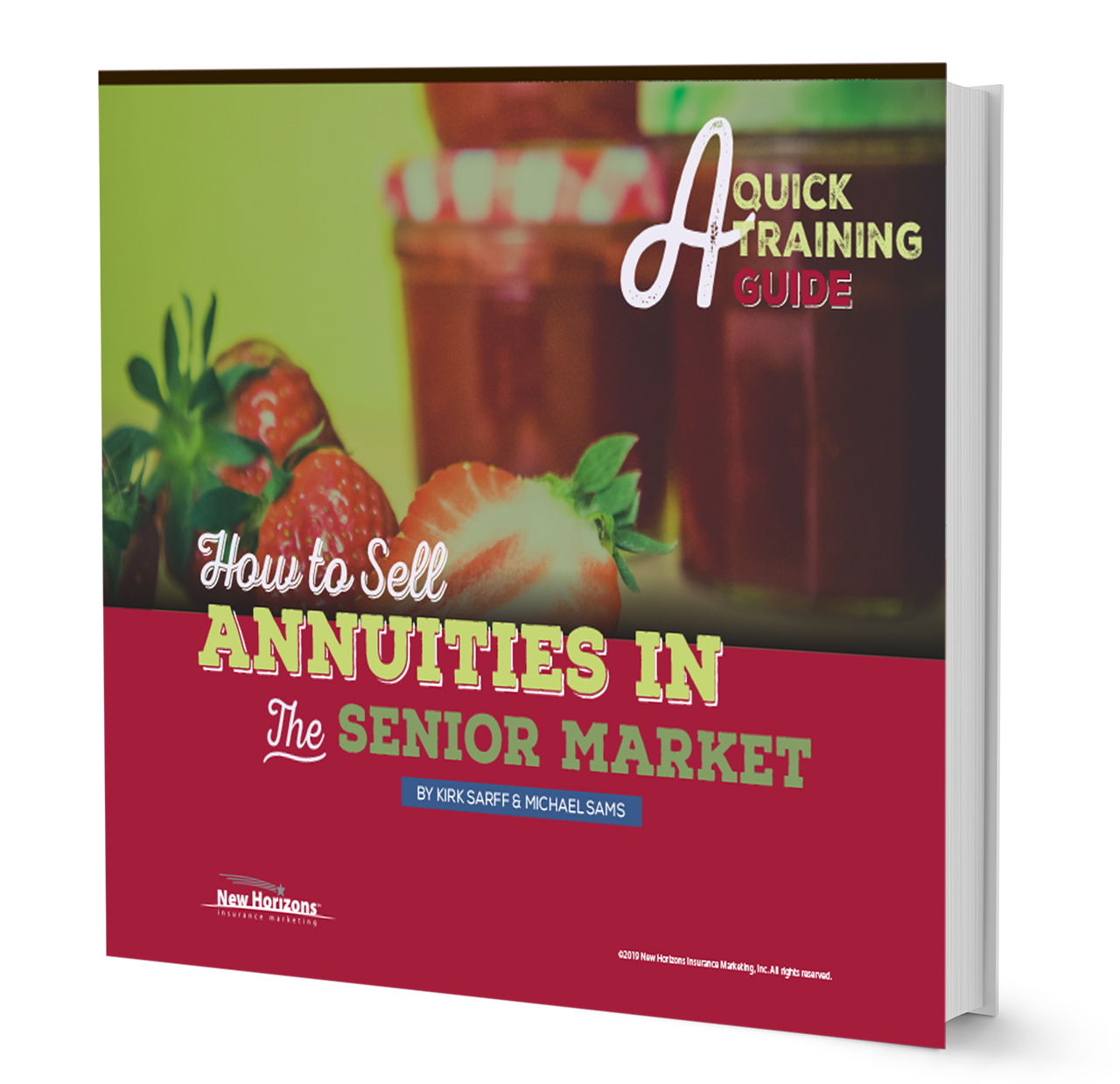 Sell Annuities In the Senior Market e-Book